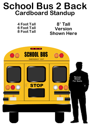School Bus 2 Front Cardboard Cutout Standup Prop - Dino Rentos Studios ...